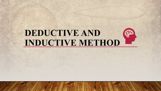 Deductive and inductive method ppt | PPTX | Physics | Science