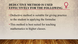 Deductive and inductive method ppt | PPTX