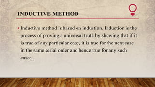 Deductive and inductive method ppt | PPTX