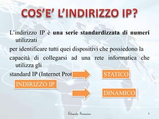 Indirizzo ip (edoardo saracino) | PPTX