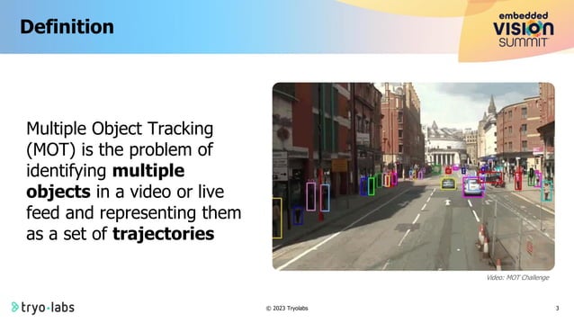 “Multiple Object Tracking Systems,” a Presentation from Tryolabs | PPT