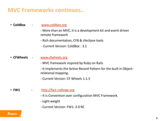 ColdFusion Fw1 (FrameWork1) introduction | PPTX