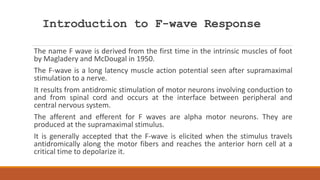Presentation about late responses f wave h reflex.ppt