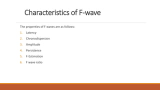 Presentation about late responses f wave h reflex.ppt