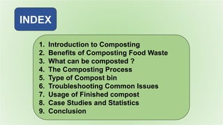 Food waste composting involve about the minimum food waste should done ...