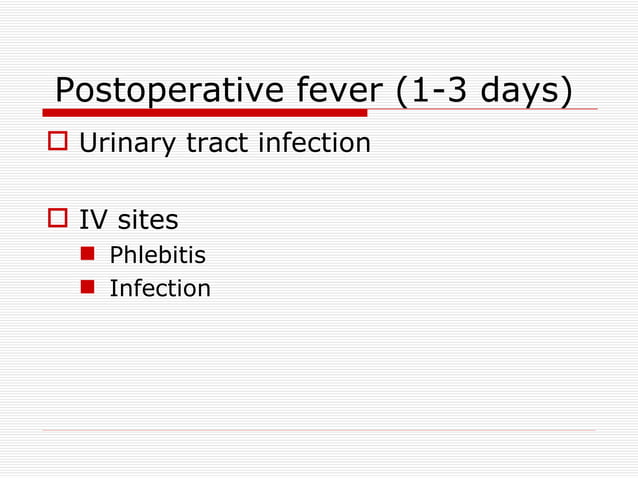 Fwd: Post op complications | PPT