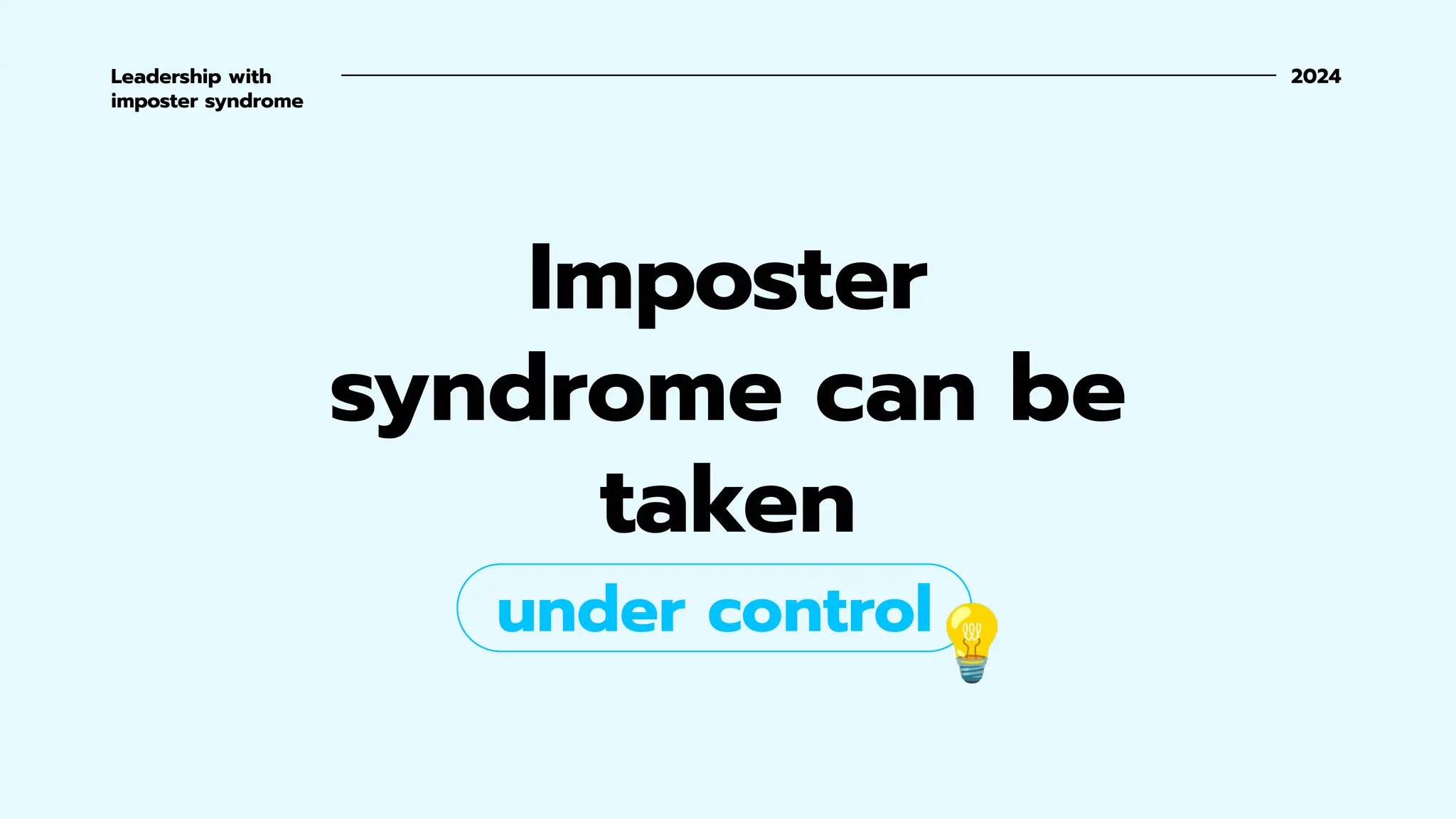 "How to tame the dragon, or leadership with imposter syndrome ...
