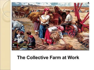 Collectivization propaganda posters | PPT