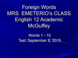 Foreign Word #1 | PPT