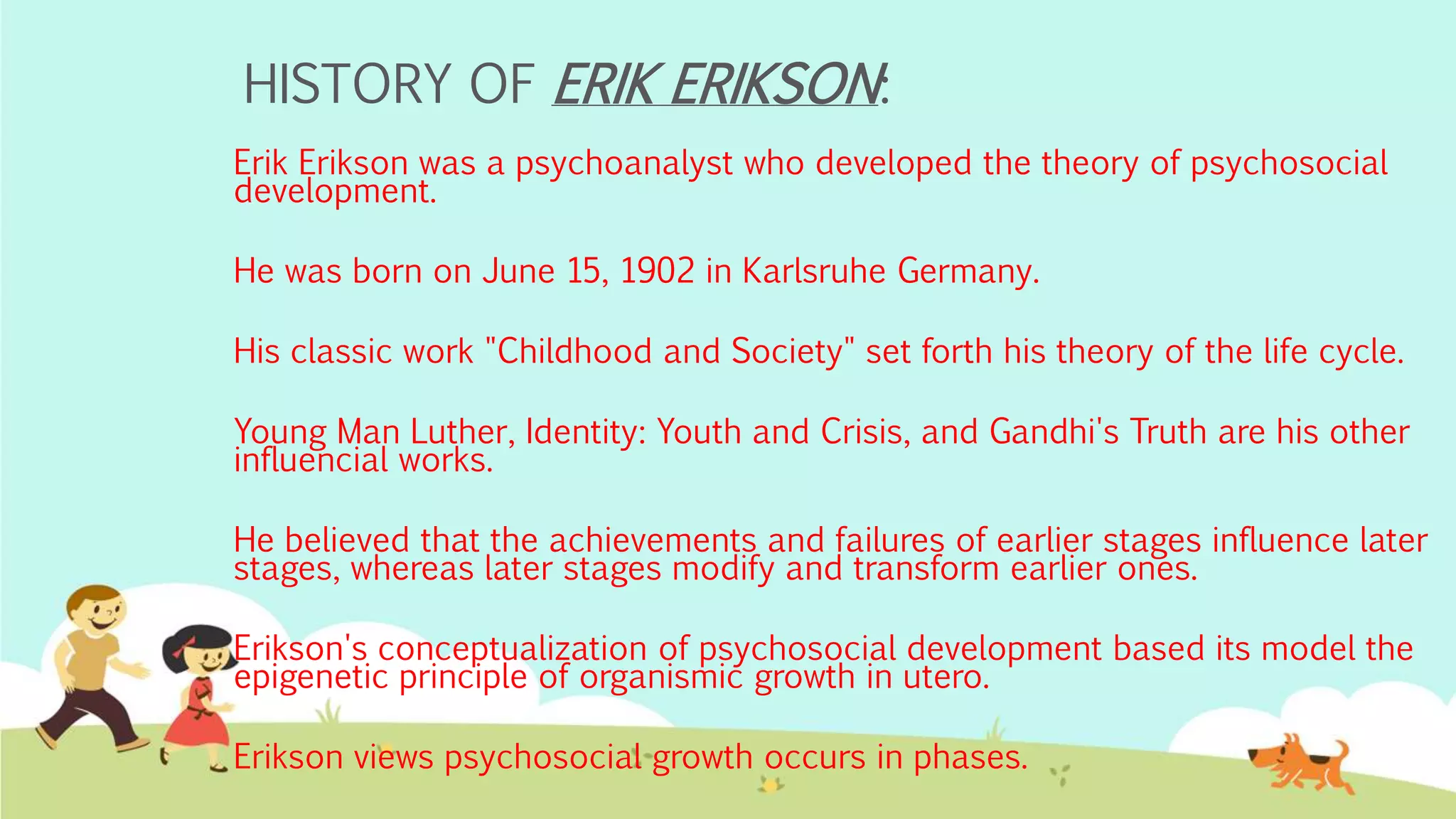 Erikson’s psychosocial theory of development | PPTX