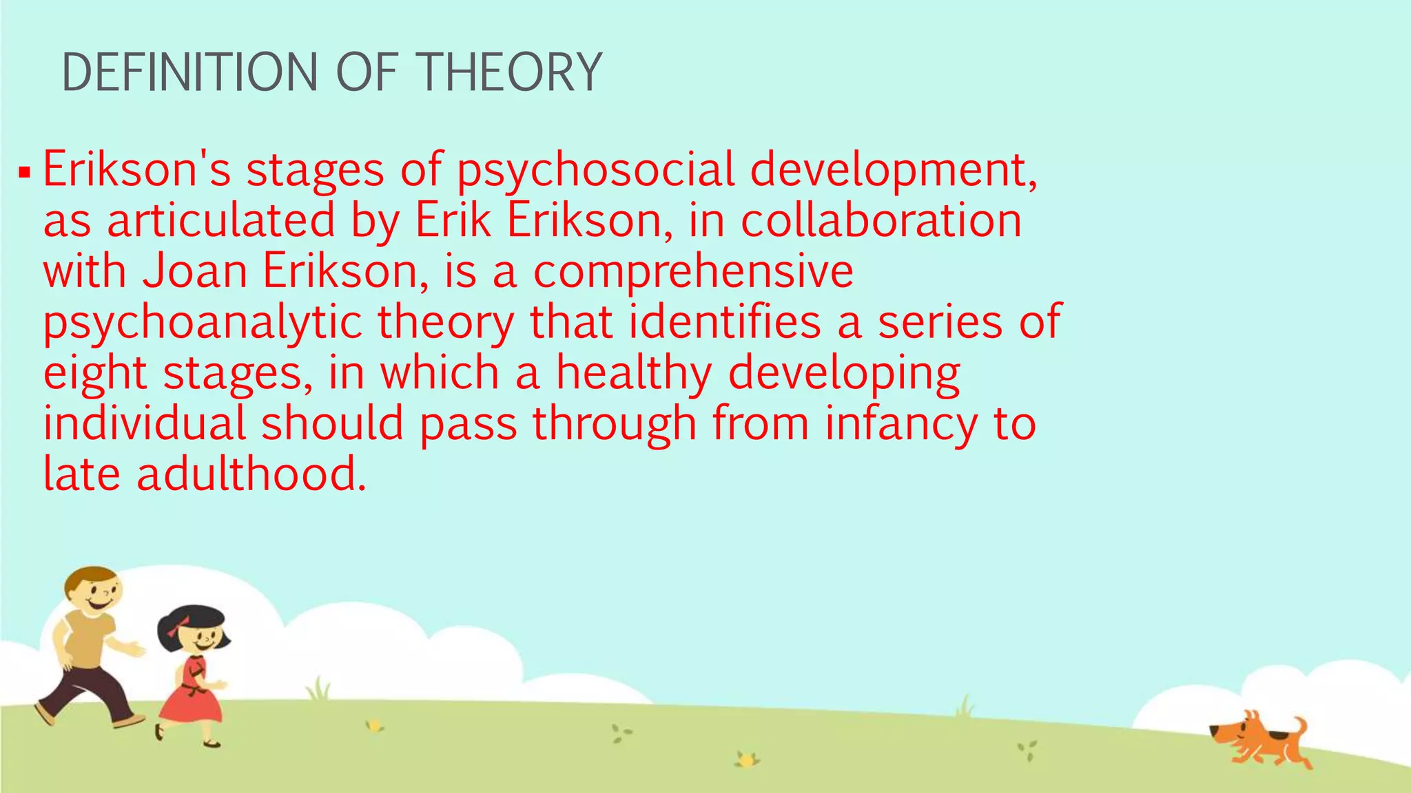 Erikson’s psychosocial theory of development | PPTX
