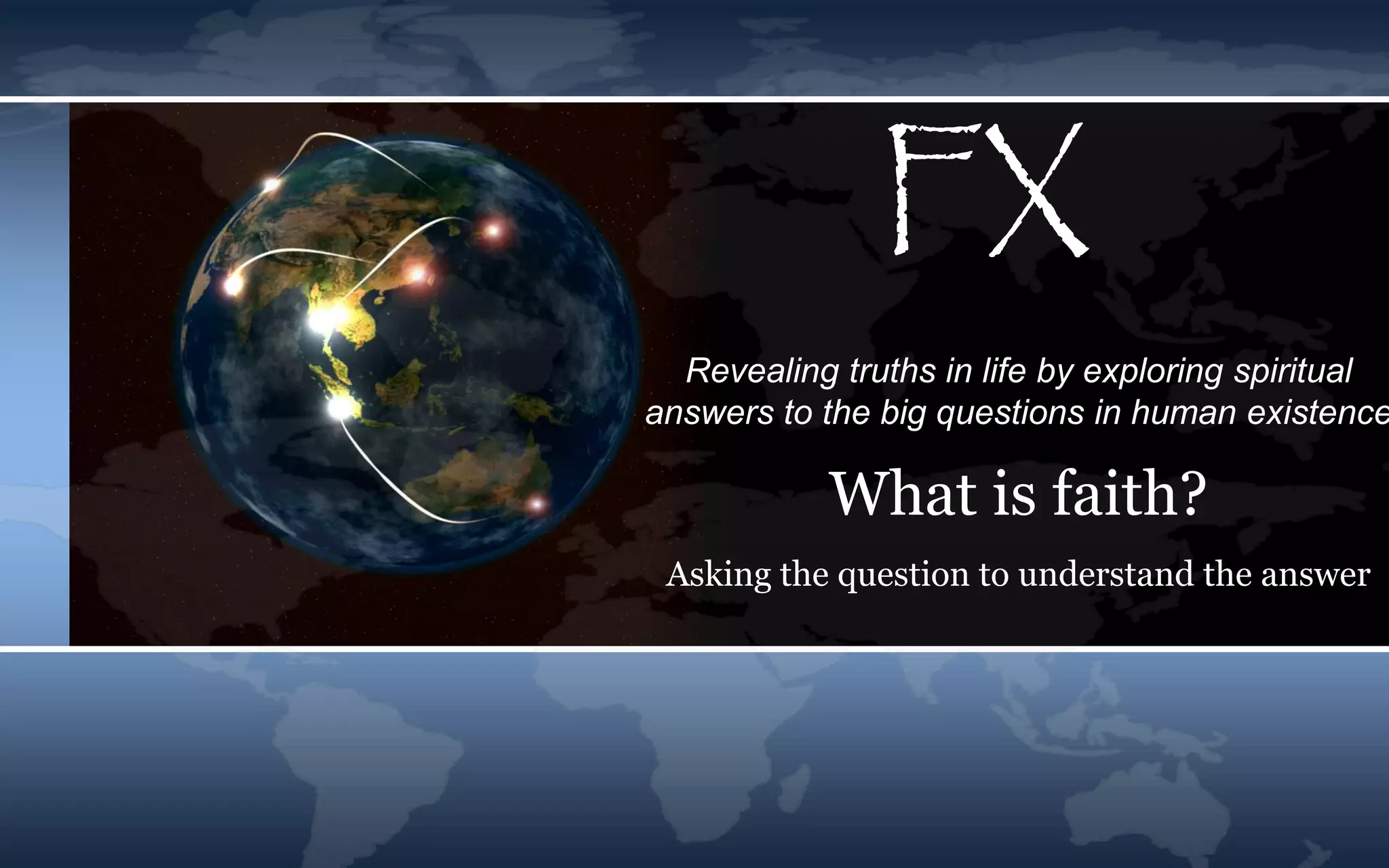 Fx april2021 what_isfaith | PPT