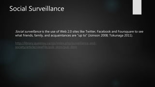 Social surveillance aoife shona | PPTX