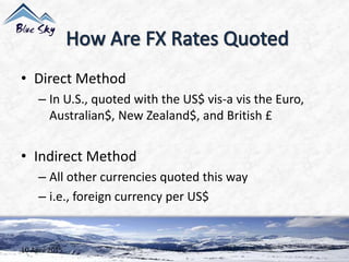 Foreign Exchange: What is it, and Why Does it Matter? | PPTX