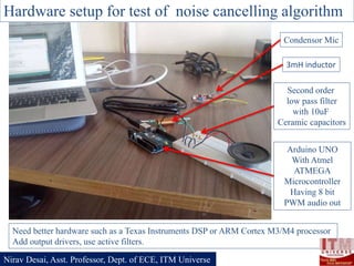 Active Noise Reduction by the Filtered xLMS Algorithm | PPTX