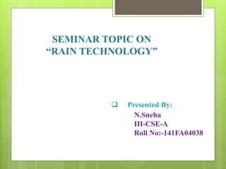 rain technology | PPT