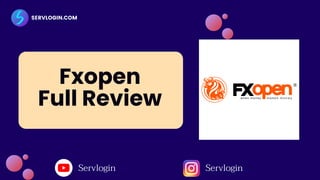 FxOpen Review - Servlogin.com | Business | Business and Finance