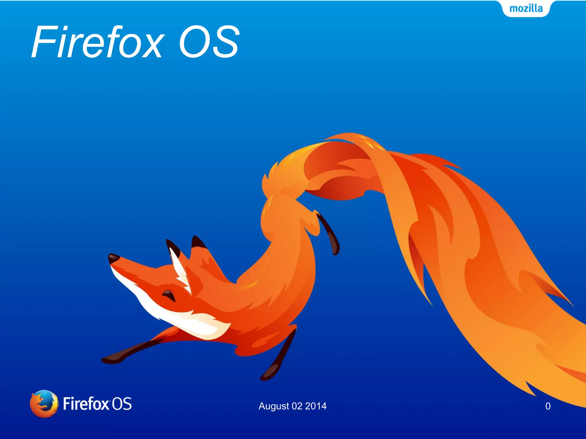 Firefox OS Perspective | PPT
