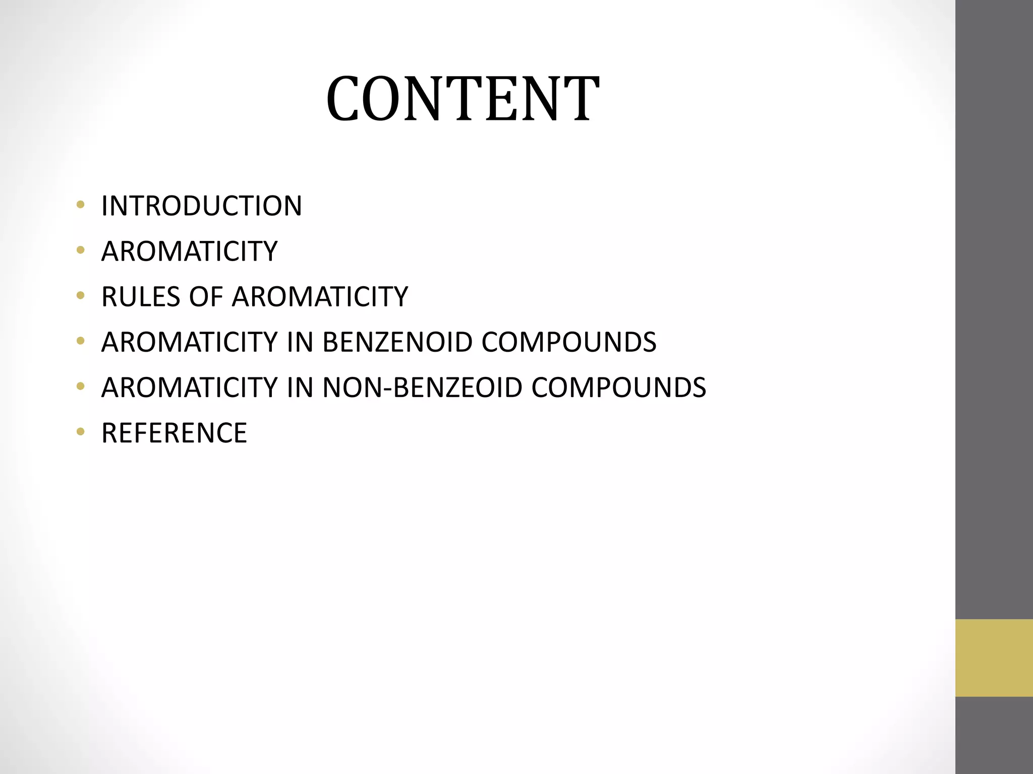 Aromaticity in benzenoid and non-benzenoid compunds | PPTX
