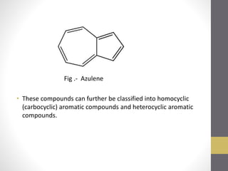 Aromaticity in benzenoid and non-benzenoid compunds | PPTX