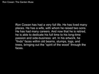 Ron Cowan - The Garden Muse | PPT