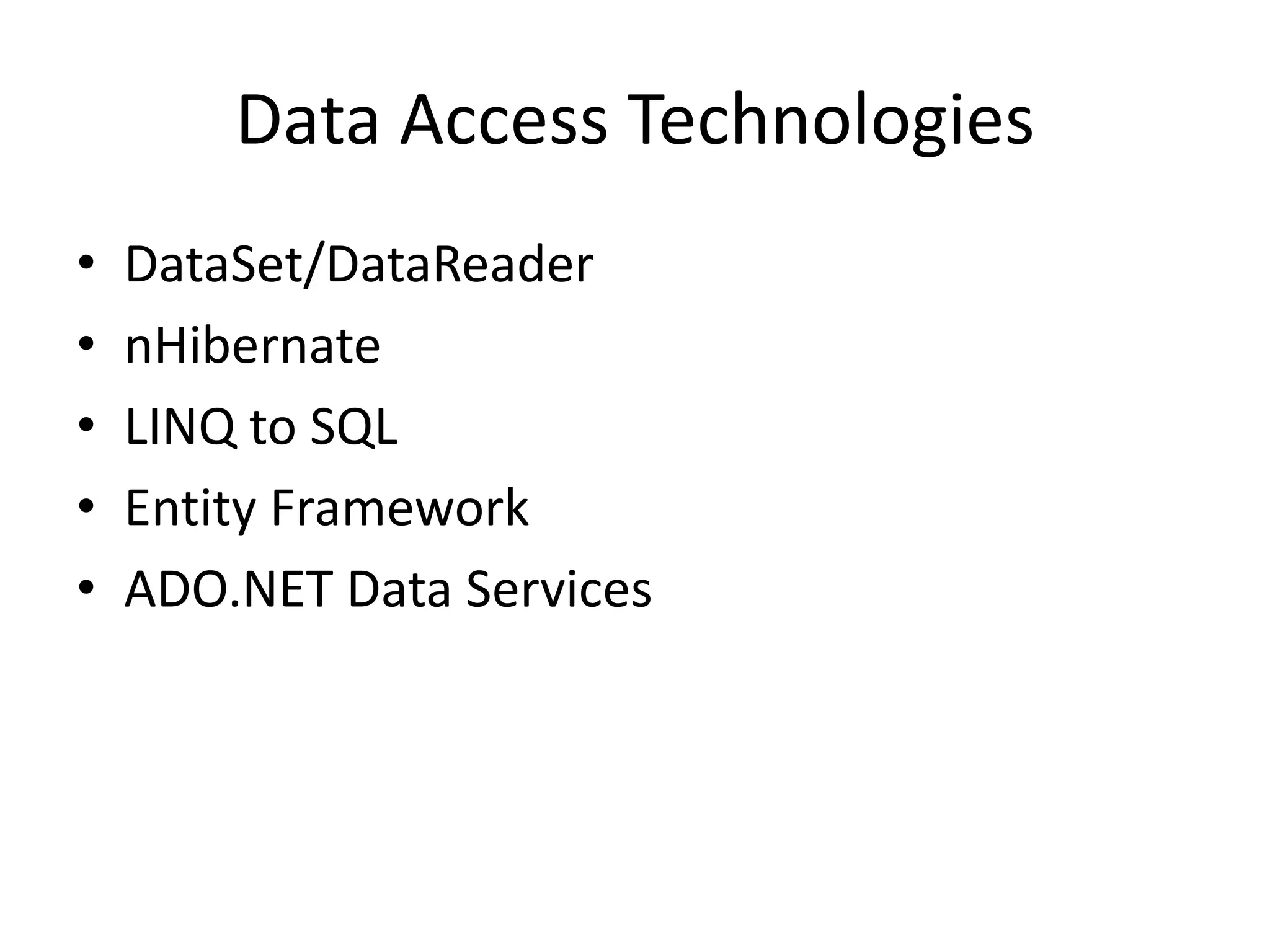 Microsoft Data Access Technologies | PPTX