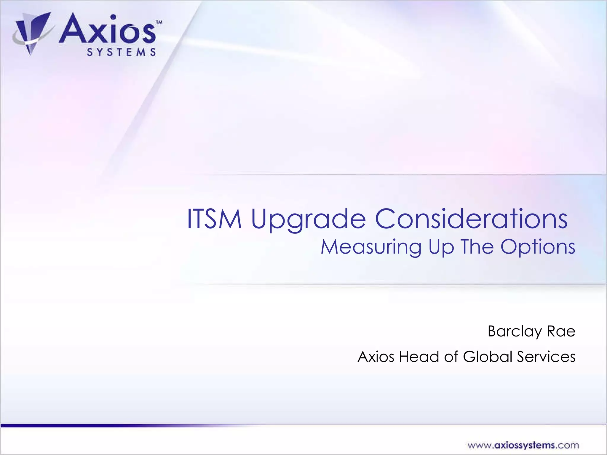 ITSM Tool upgrade options | PPT