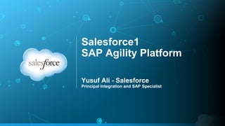 Get More out of your SAP Systems with the Salesforce1 Platform | PPT