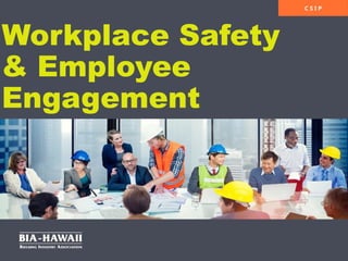 fy16_sh-29640-sh6_11-Workplace-Safety-Employee-Engagement.pptx
