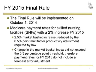 SNF Guide To FY2015 PPS Final Rule & October 1st RAI User's Manual ...