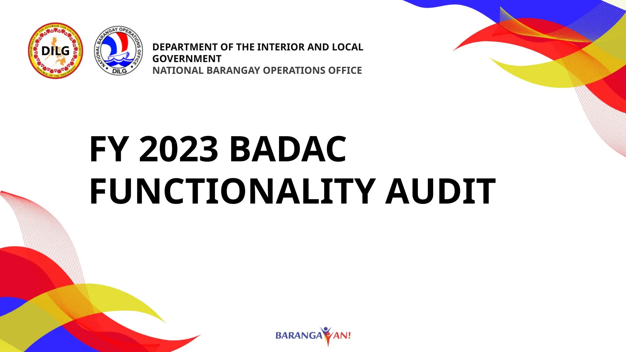 FY 2023 BADAC Functionality Audit Guidelines.pptx