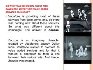 Vodafone Zoo Zoo Commercial | PPTX