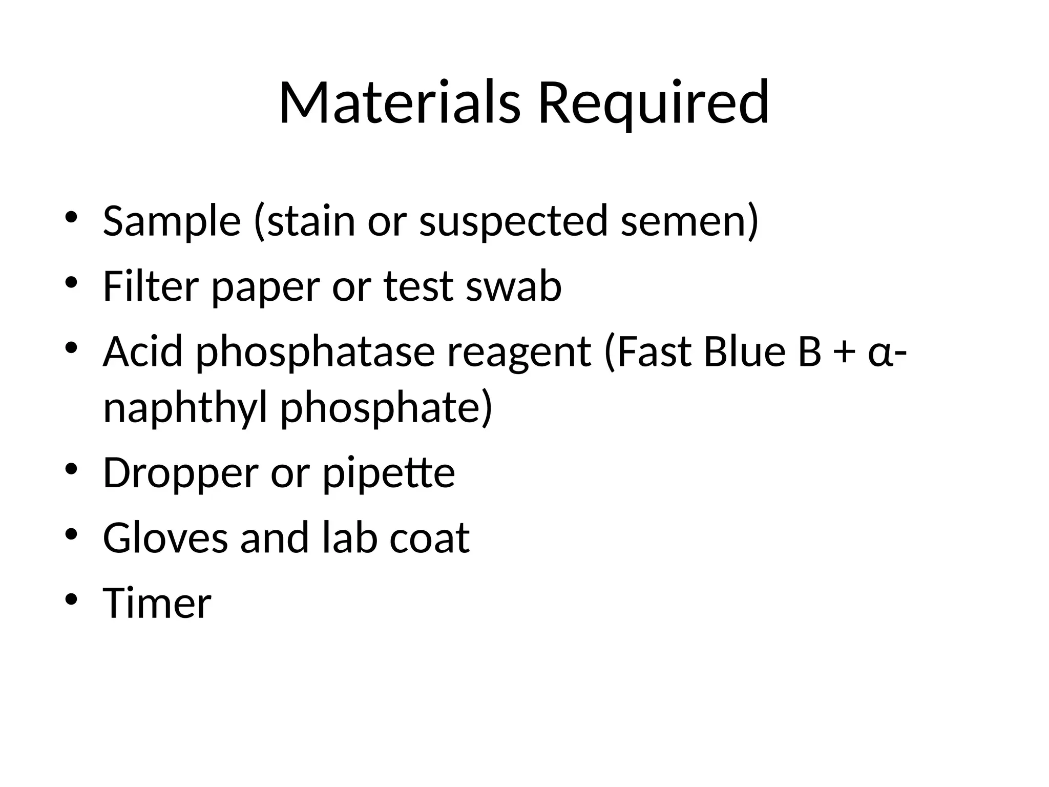Acid phosphatase (AP) test for Semen. (E) | PPTX