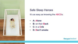 First Year Cleveland Safe Sleep Heroes Training (1) | PPTX