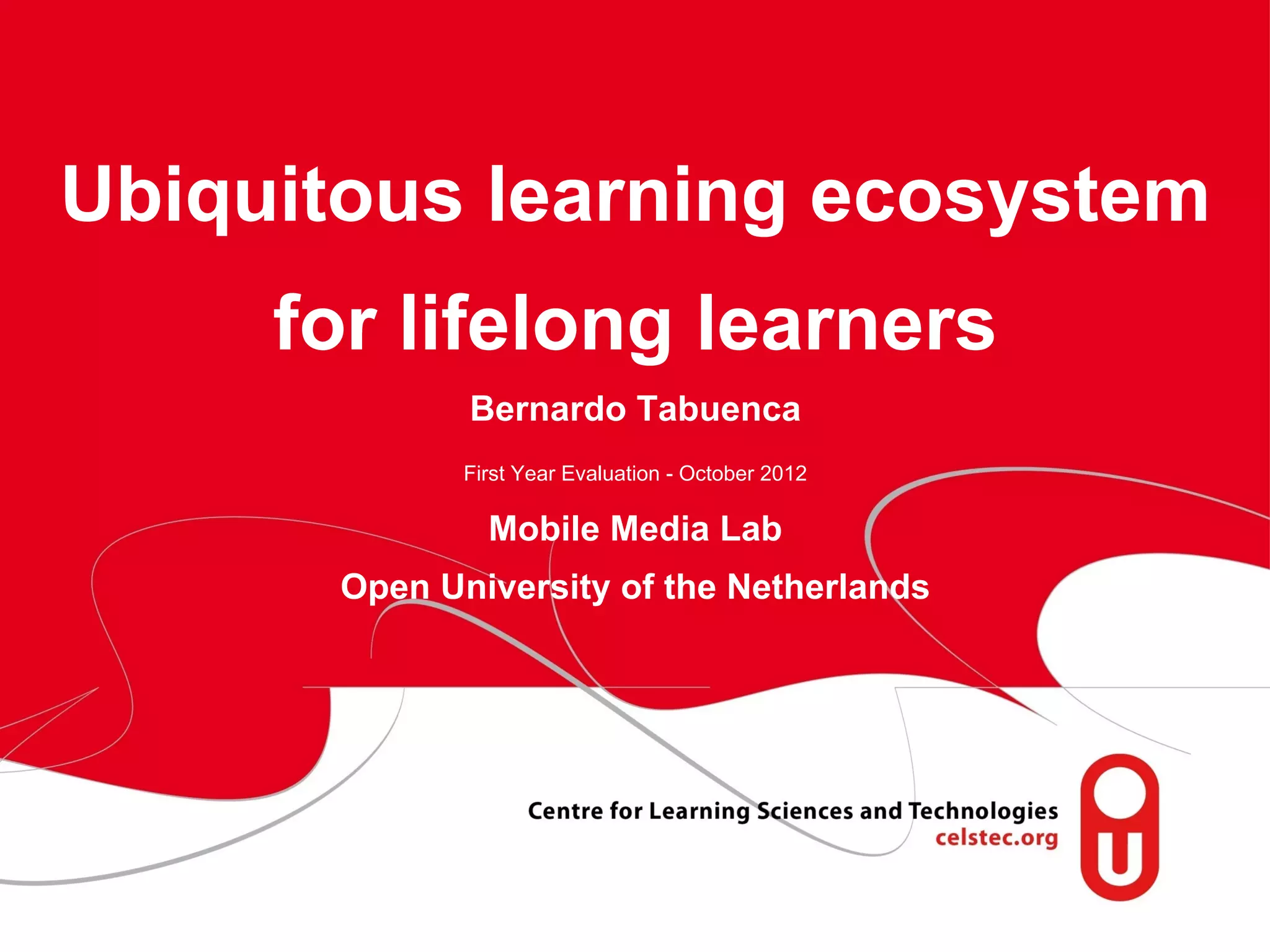 Ubiquitous Learning Ecosystem for Lifelong Learners | PPT