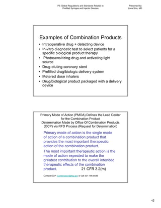 FDA on Prefilled Syringes and Combination Products (Lana Shiu,MD) | PDF