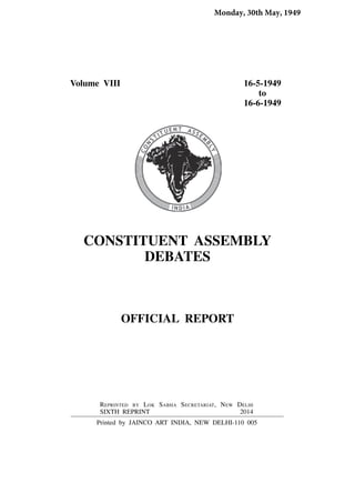Constituent Assembly Debates Volume VIII 30 May 1949 - Discussion on ...