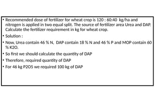 Farm yard manure and Fertilizer Calculation for different crops | PPTX