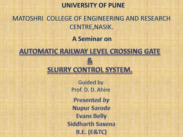 Automatic railway level crossing gate & slurry management. | PPT