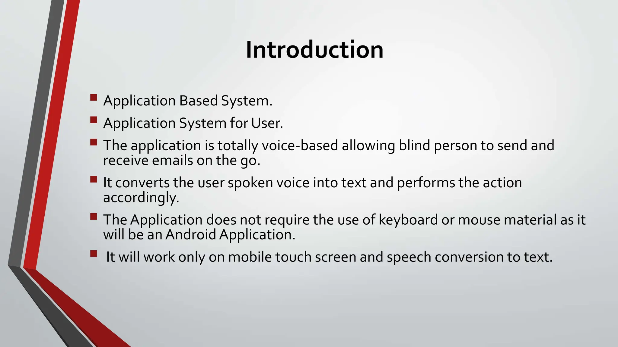 Voice based Email Application for Blinds | PPTX