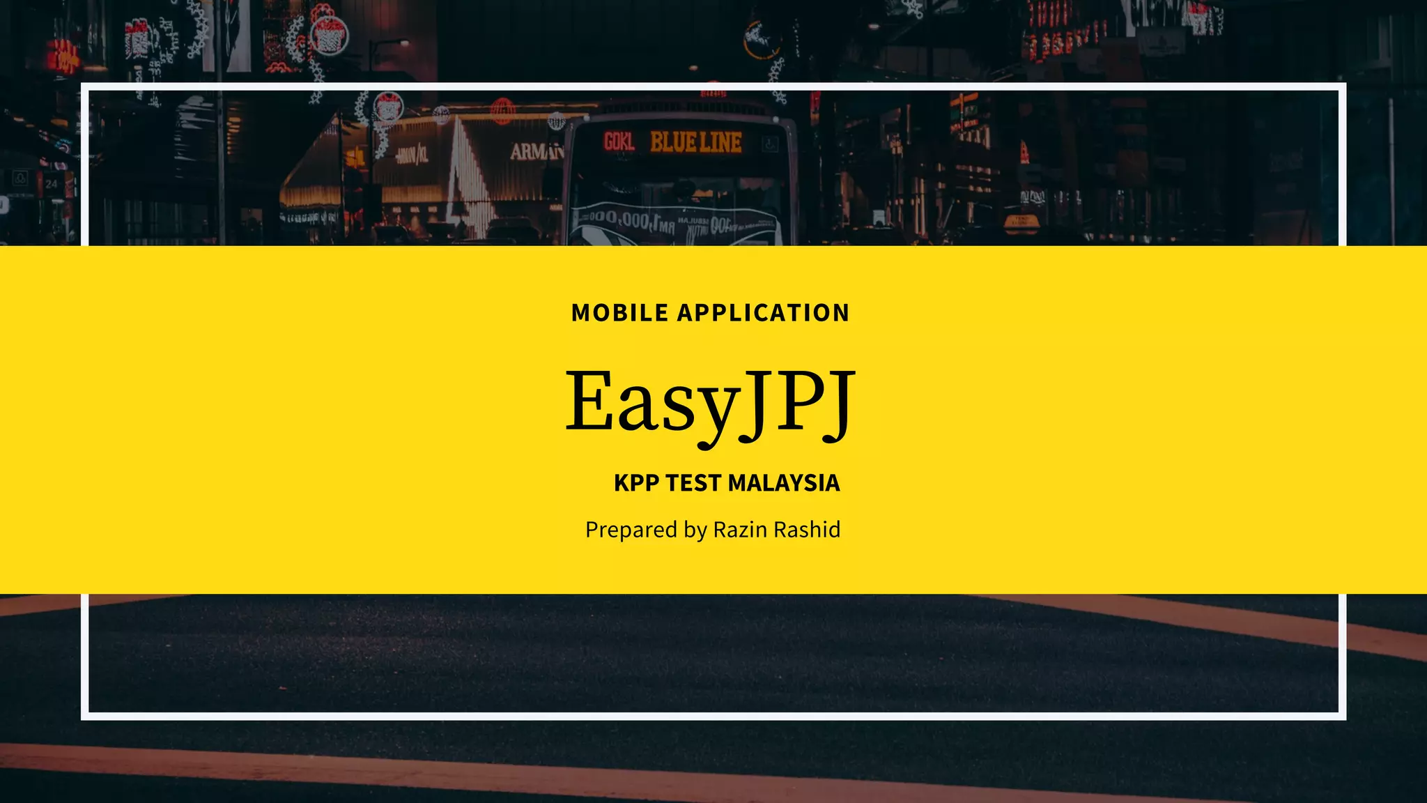 EasyJPJ : Mobile Application Slide | PPT