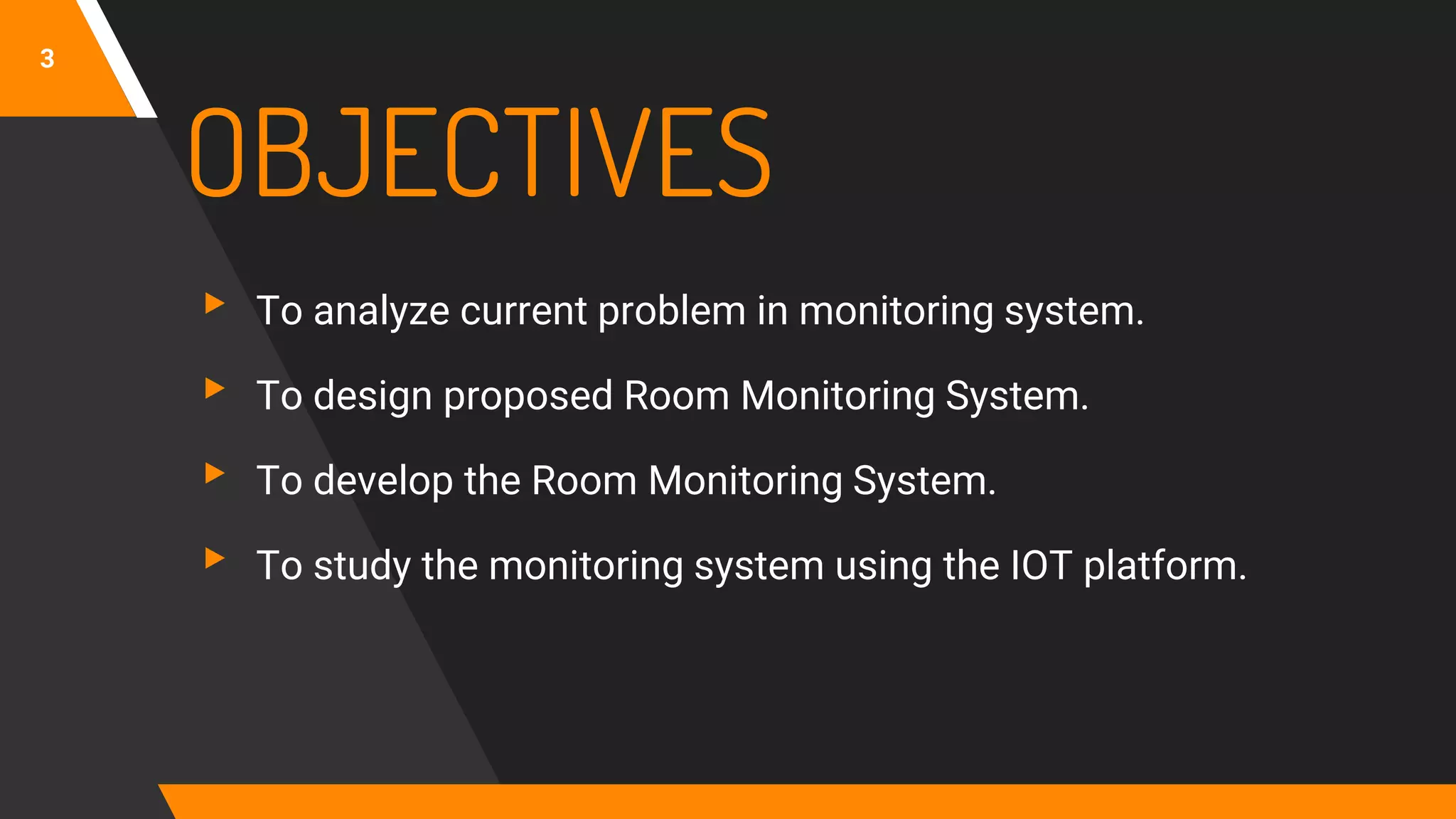 FYP PRESENTATION-ROOM MONITORING SYSTEM USING IOT | PPTX