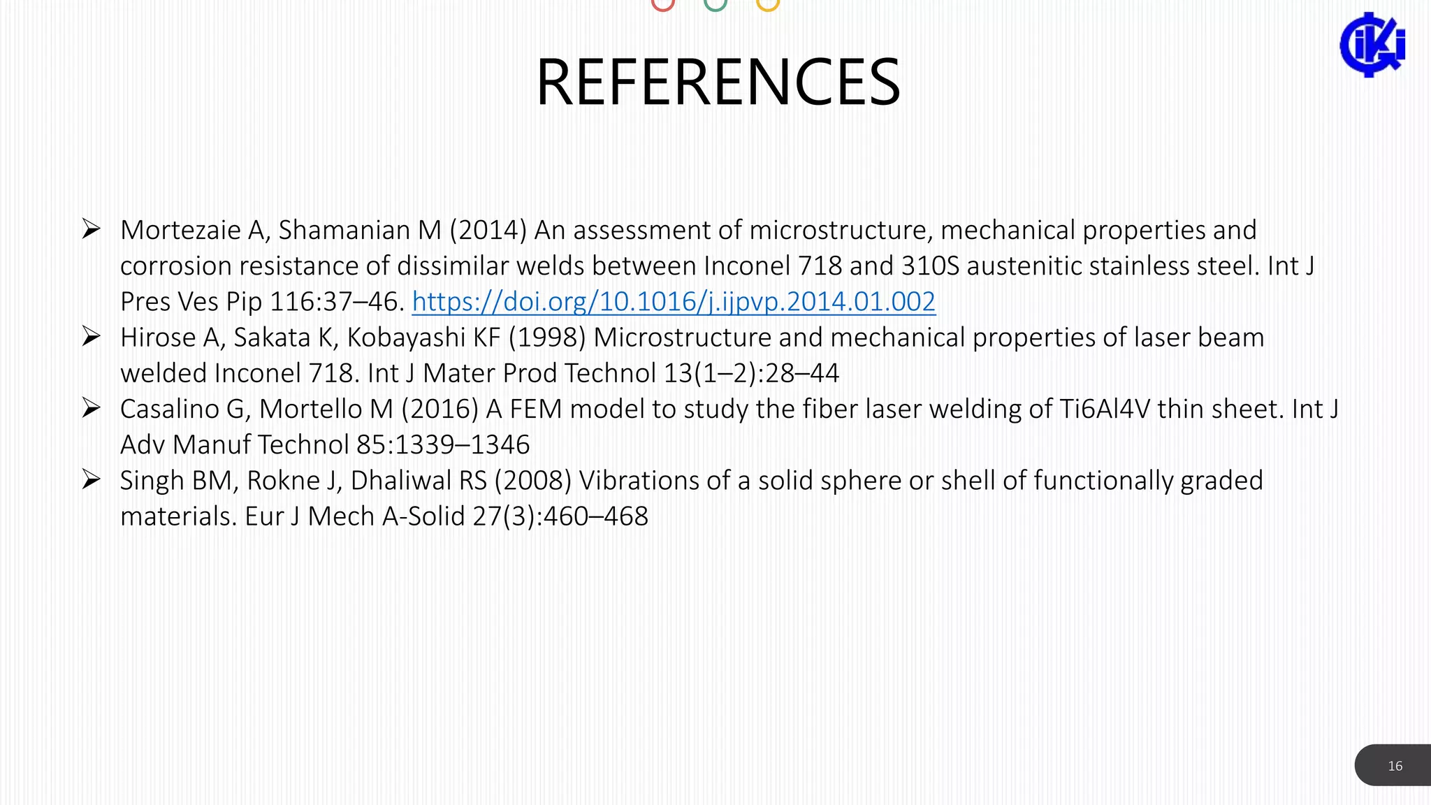 Characterization of microstructure, mechanical properties and corrosion behavior of laser beam ...