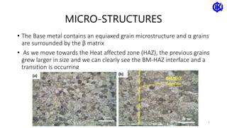 Characterization of microstructure, mechanical properties and corrosion ...