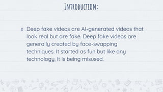 A Deepfake video detection system is a type of artificial intelligence ...