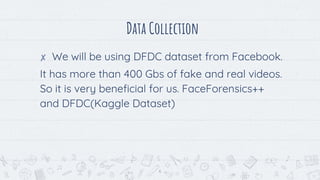 A Deepfake video detection system is a type of artificial intelligence (AI) and machine learning ...