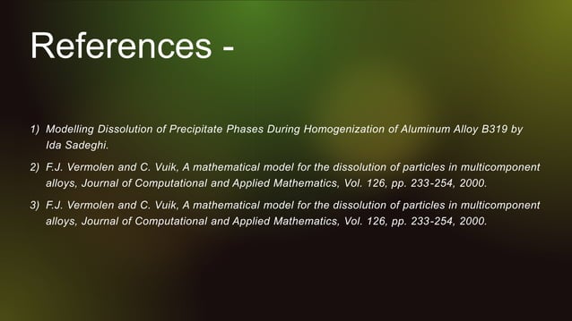 Modelling Dissolution of Precipitate Phases During Homogenization of ...