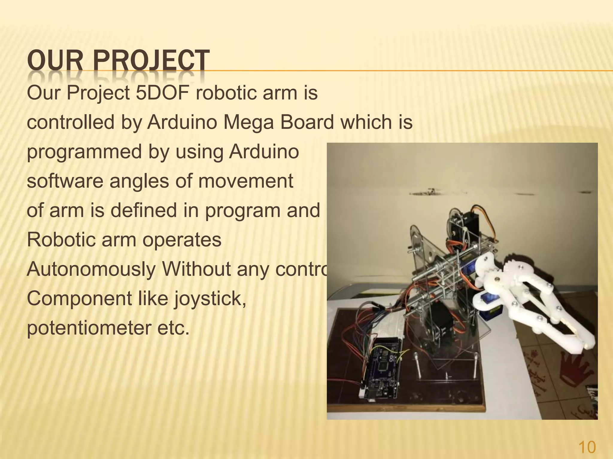 Robotic Arm 5 degree of freedom (5 DOF) | PPTX