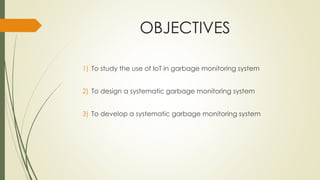 FYP PRESENTATION - IOT GARBAGE MONITORING SYSTEM | PDF | Home Appliances | Home & Garden