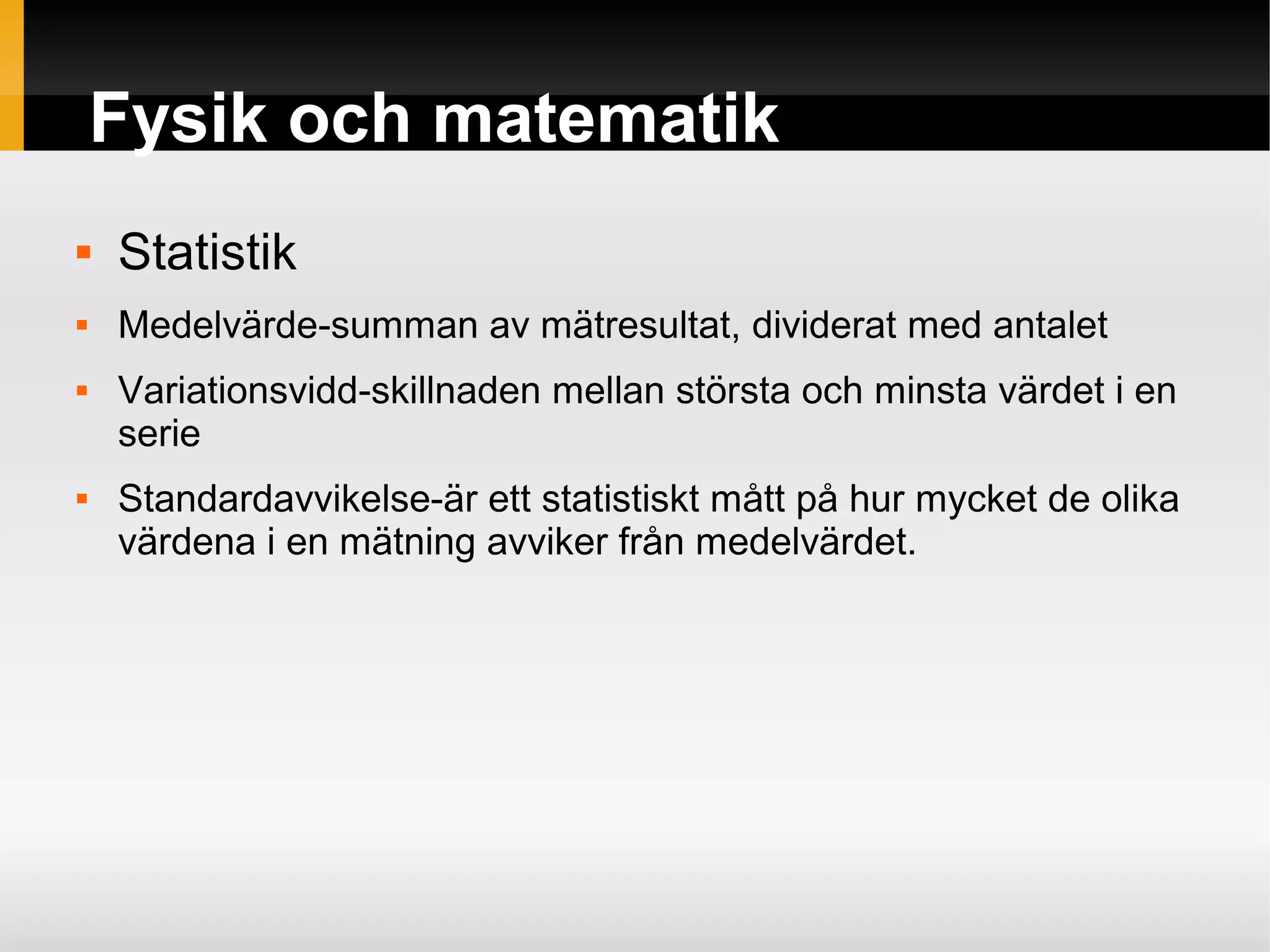 Fysik och matematik | ODP